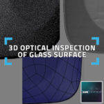 3D Optical Inspection of Glass Surface | EDMIS