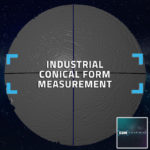 Industrial Conical Form Measurement Example | EDMIS